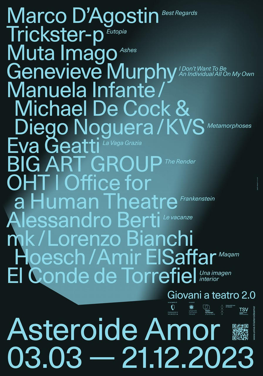Rassegna teatrale Asteroide Amor 2023 - Venezia, da marzo a dicembre ...